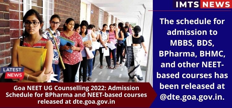 Goa NEET UG Counselling 2022: Admission Schedule For BPharma And NEET ...