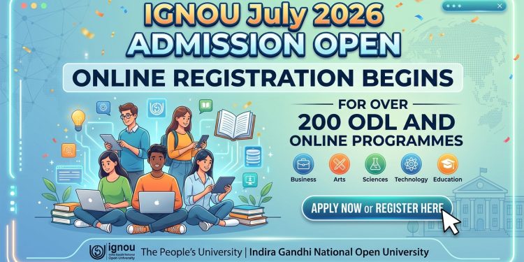 IGNOU July 2026 Admission Open: Online Registration Begins For Over 200 ...